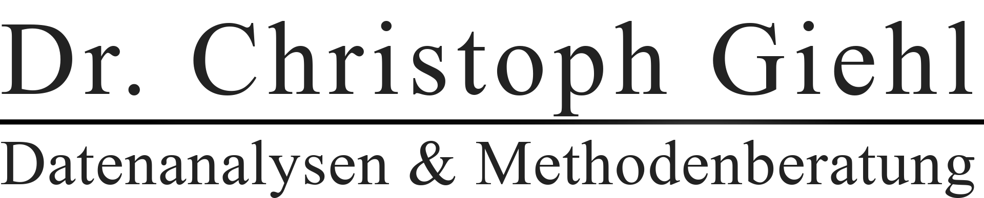 Methoden - Datenanalyse Dr. Christoph Giehl